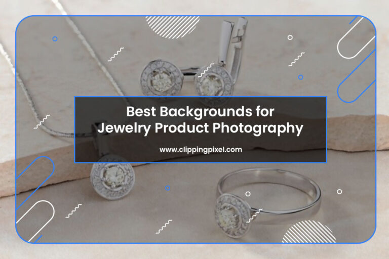 8 Best Backgrounds for Jewelry Product Photography | Clipping Pixel