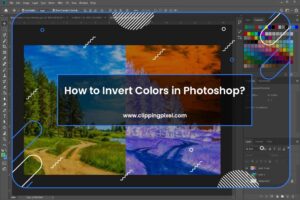 How to Invert Colors in Photoshop 2023? | Clipping Pixel